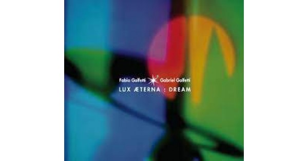 CD Fábio Golfetti & Gabriel Golfetti - Lux Aeterna: Dream (Digipack)