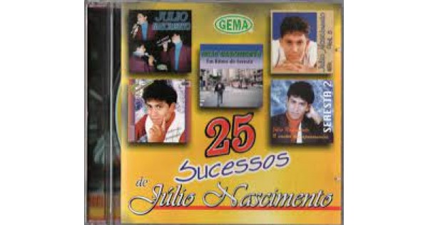 CD Júlio Nascimento - 25 Sucessos De Júlio nascimento
