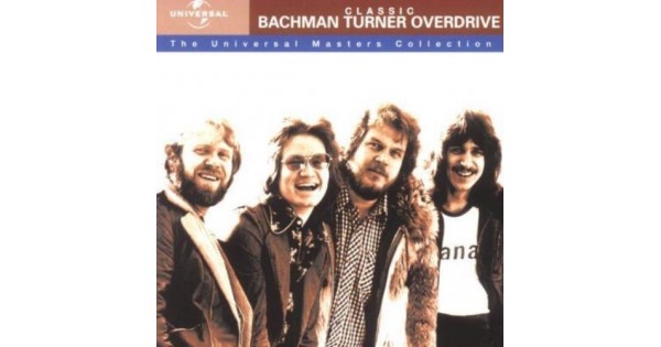 CD Bachman-Turner Overdrive - Classic: The Universal Masters Collection ...