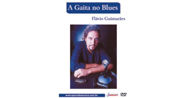 DVD Flávio Guimarães - A Gaita No Blues