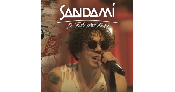 CD Sandamí - De Tudo Pra Todos